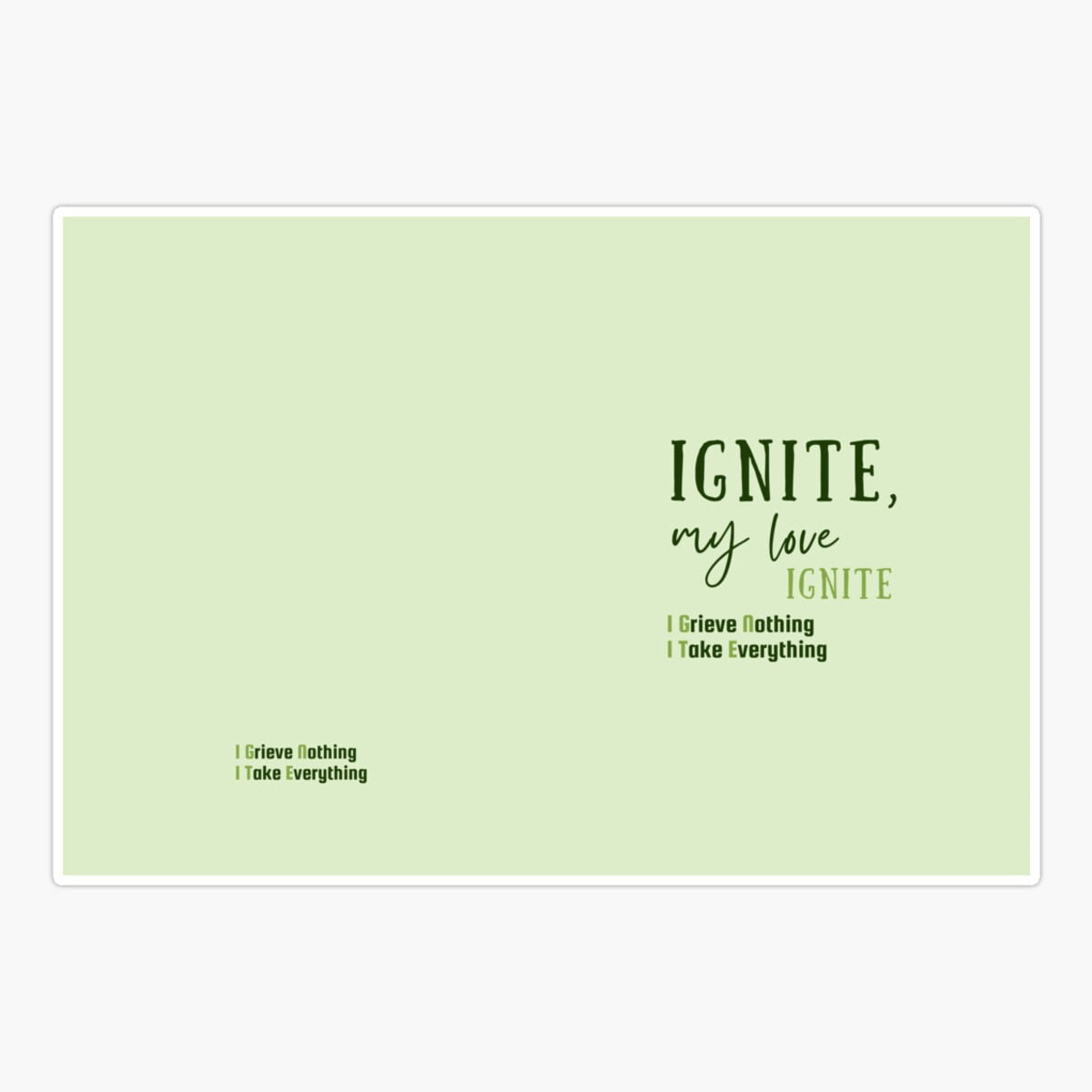 DOPASTICKER Ignite, My Love. Ignite. Green Version Sticker, Phone ...