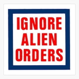DOPASTICKER Ignore Alien Orders Sticker, Phone Sticker Water Bottle ...