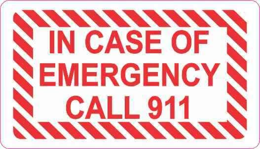 DOPASTICKER In Case Of Emergency Call 911 Sticker Business Sticker ...