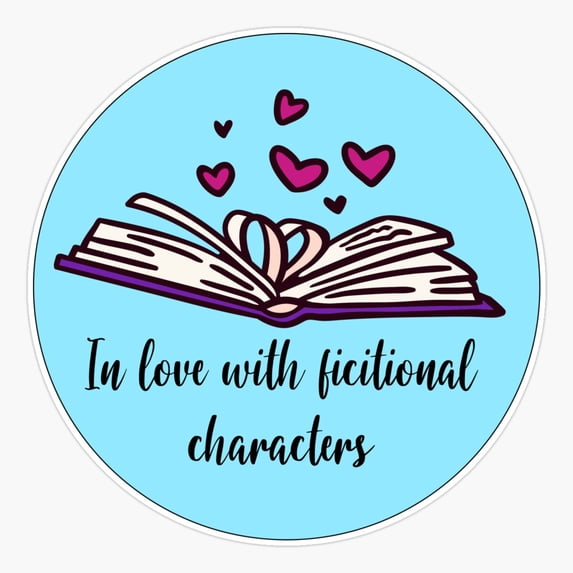 DOPASTICKER In Love With Ictional Characters Circle Sticker, Phone ...