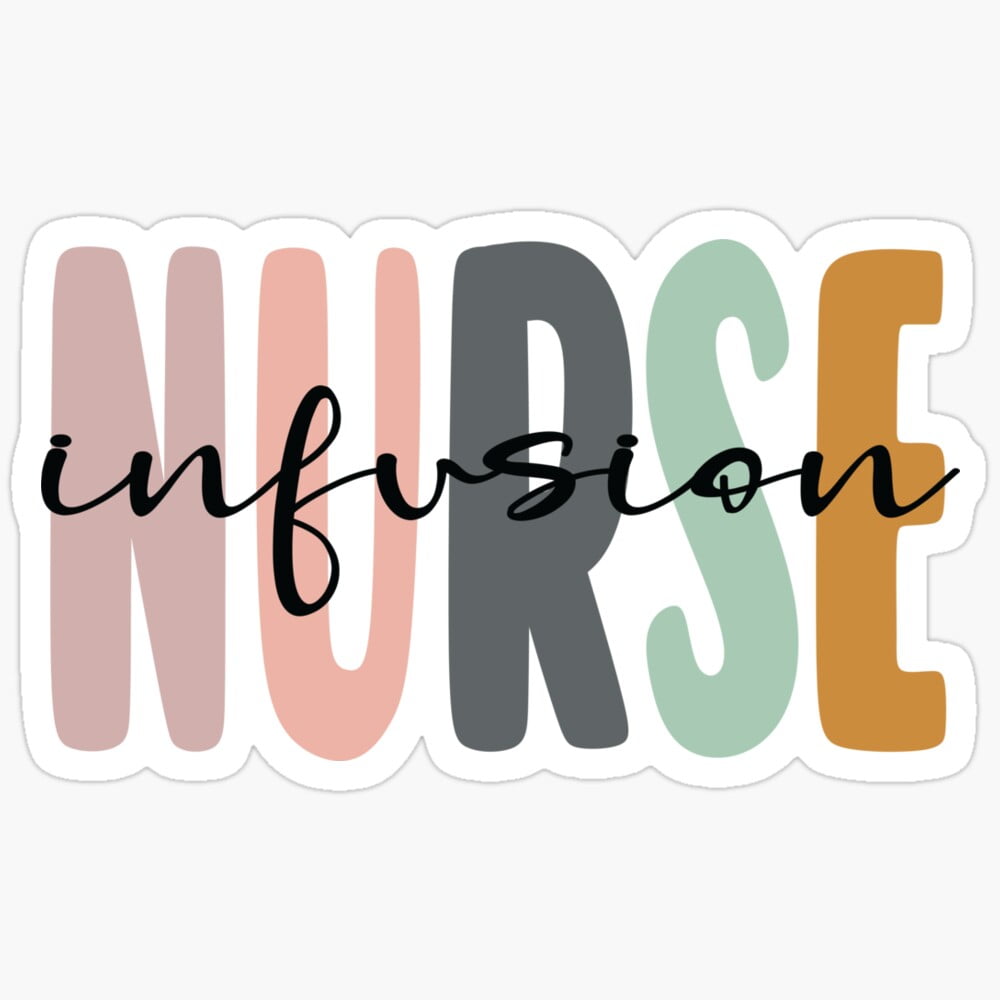 DOPASTICKER Infusion Nurse Medical Infusion Healthcare Worker Therapy ...