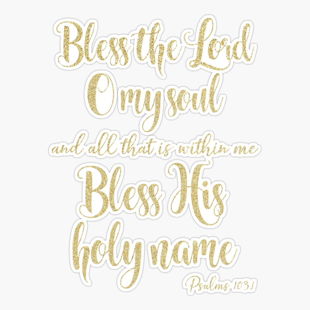 DOPASTICKER Inspirational Psalms Bless The Lord Bible Verse Sticker ...