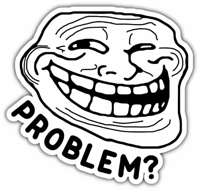 DOPASTICKER Internet Troll Face Trollface Trolling Problem Sticker ...