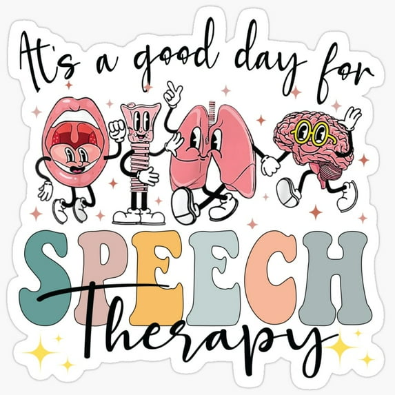 DOPASTICKER It'S A Good Day For Speech Therapy Speech Pathologist Slp ...
