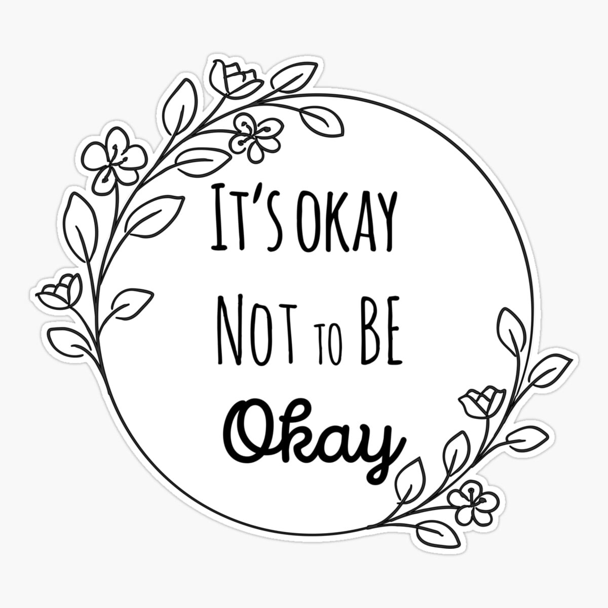 DOPASTICKER It'S Ok Not To Be Ok Sticker, Phone Sticker Water Bottle ...