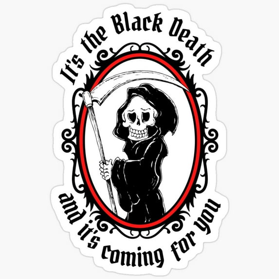 DOPASTICKER It'S The Black Death! - Something Rotten Musical - Perfect ...
