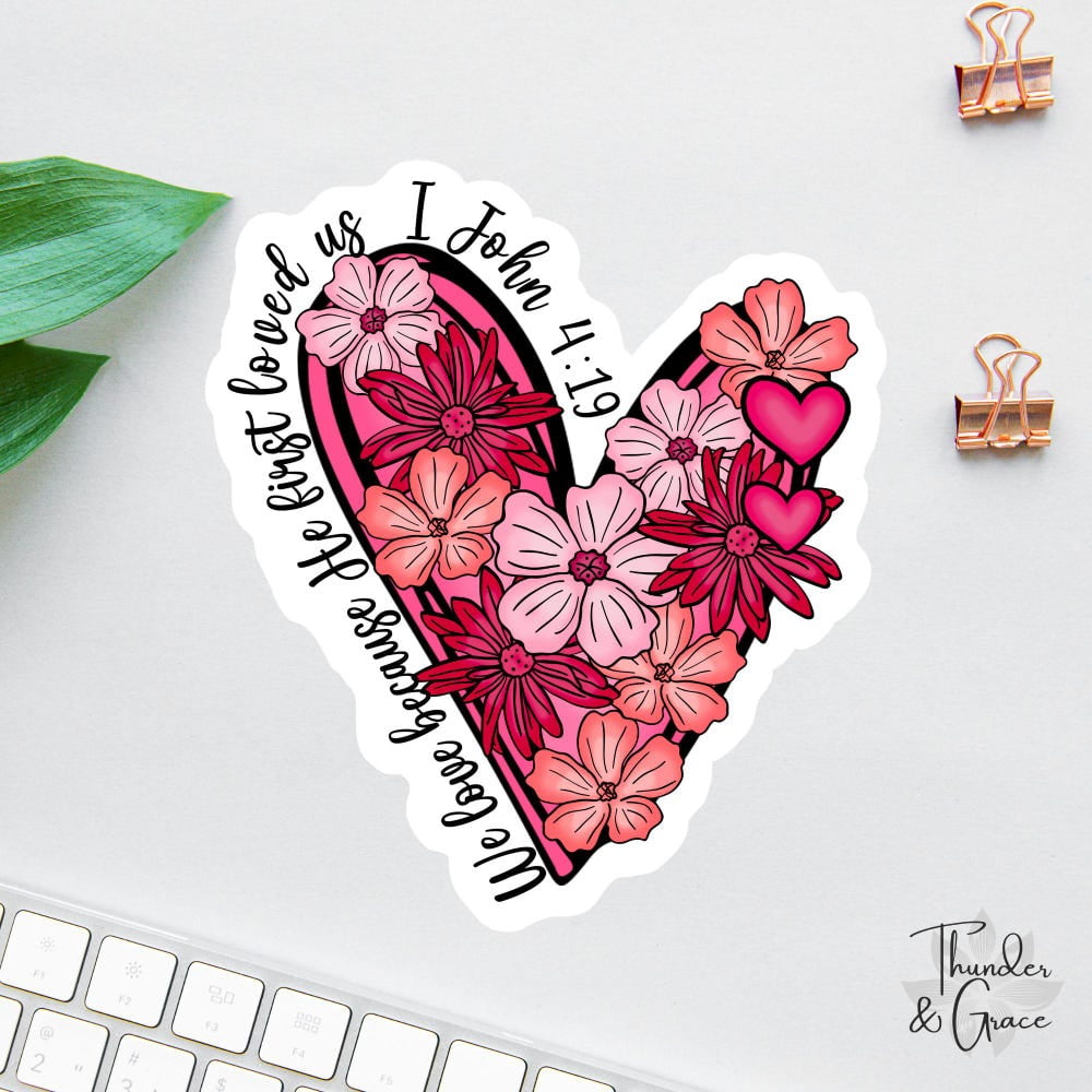 DOPASTICKER Jesus Sticker, We Love Because He First Loved Us ...