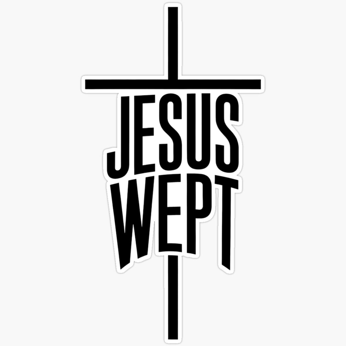 DOPASTICKER Jesus Wept Cross Calligraphy Bible Verses Christian Faith ...