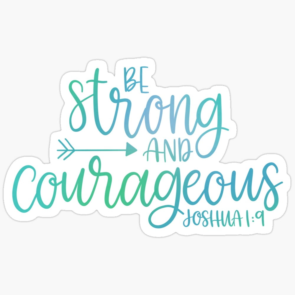 DOPASTICKER Joshua 1:9 Color - Perfect Birthday Gift Everyone Phone ...