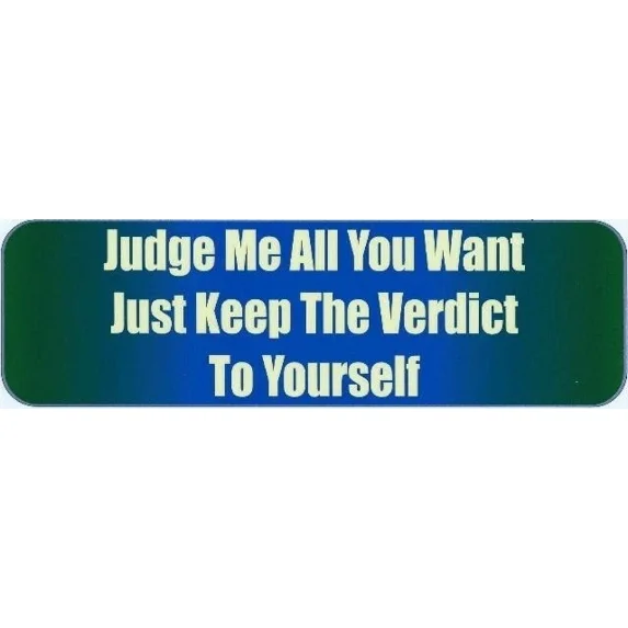 DOPASTICKER Judge Me All You Want Sticker Phone Sticker, Latop Sticker ...