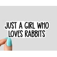 DOPASTICKER Just A Girl Who Loves Rabbits Sticker, Rabbit Mom Sticker ...