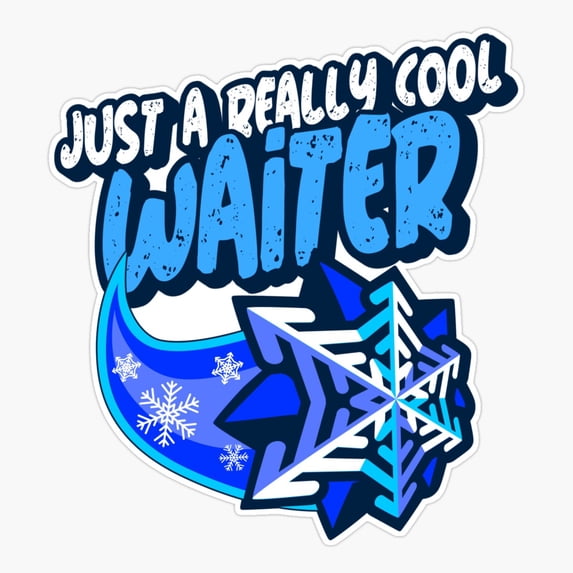 DOPASTICKER Just A Really Cool Waiter Sticker, Phone Sticker Car ...