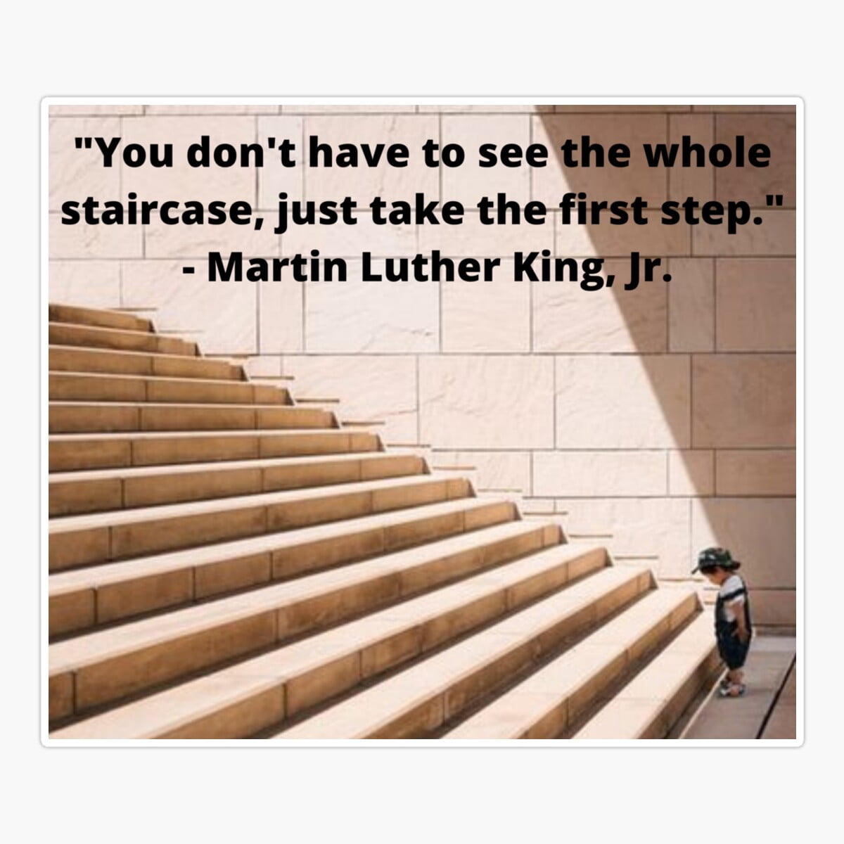 DOPASTICKER Just Take The First Step, You Don'T Have To See The Whole ...