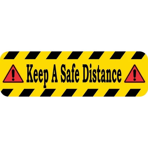 DOPASTICKER Keep A Safe Distance Sticker Caution Sticker Business ...