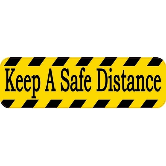 DOPASTICKER Keep A Safe Distance Sticker Phone Sticker, Latop Sticker ...