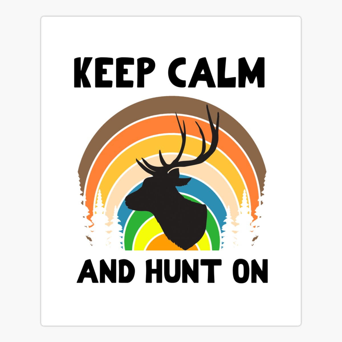 DOPASTICKER Keep Calm And Hunt On, Deer Hunting Makes Me Happy Sticker ...