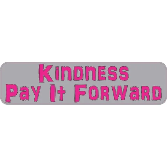 DOPASTICKER Kindness Pay It Forward Sticker Car Sticker Phone Sticker ...