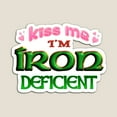 DOPASTICKER Kiss Me I'M Iron Deficient St. Patrick'S Day Irish Anemia ...