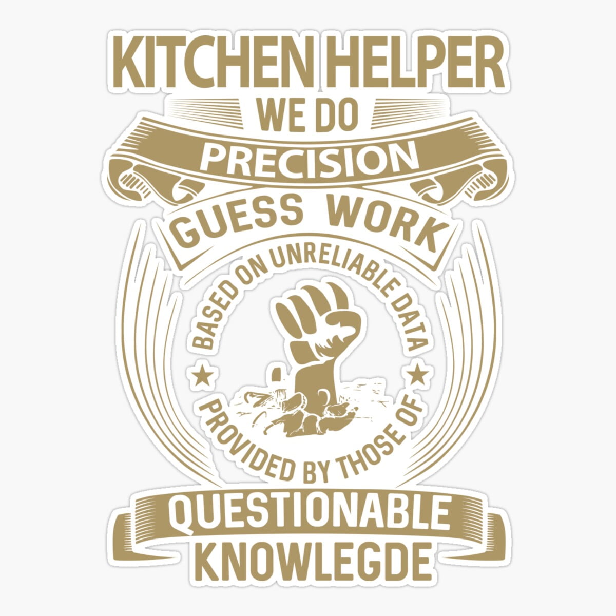 DOPASTICKER Kitchen Helper - We Do Precision Job Git Item Sticker ...