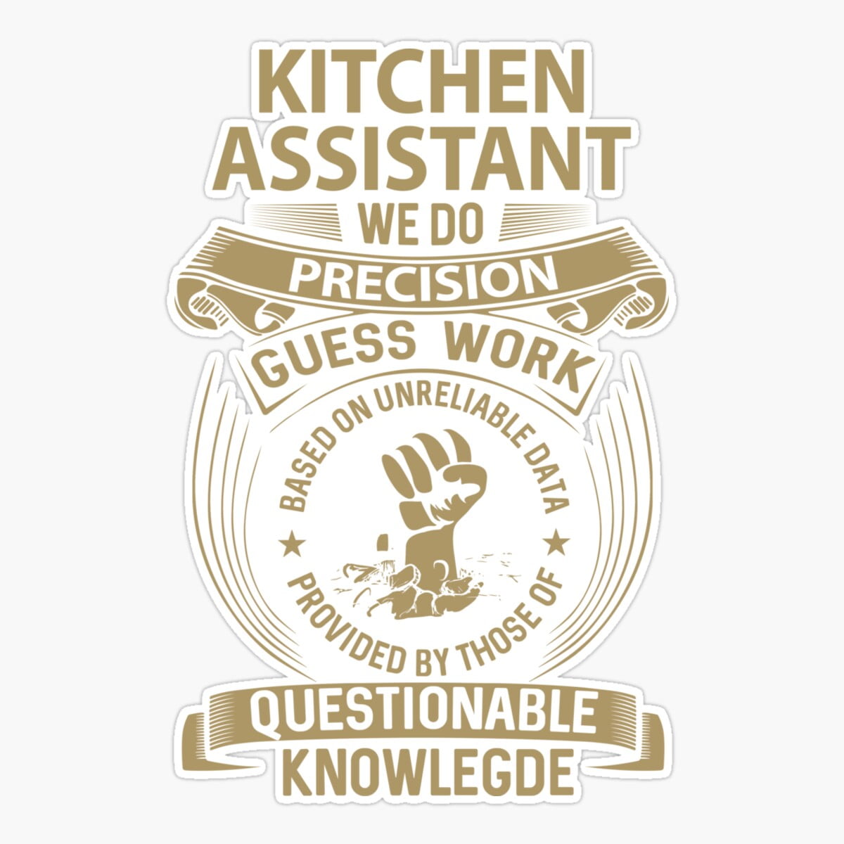 DOPASTICKER Kitchen Istant T Shirt - We Do Precision Job Git Item Tee ...