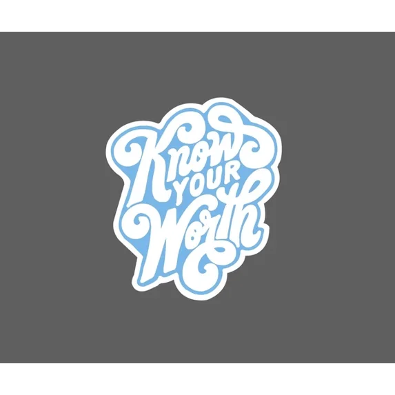DOPASTICKER Know Your Worth Sticker Motivate Quote Life Sticker Phone ...