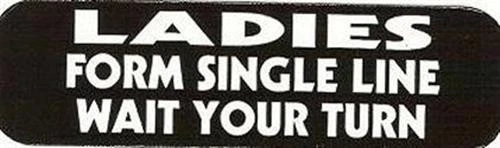 DOPASTICKER Ladies Form Single Line Wait Your Turn Sticker Phone Decal ...