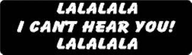 DOPASTICKER Lalalala I Can'T Hear You ! Lalalala Sticker Hard Hat ...