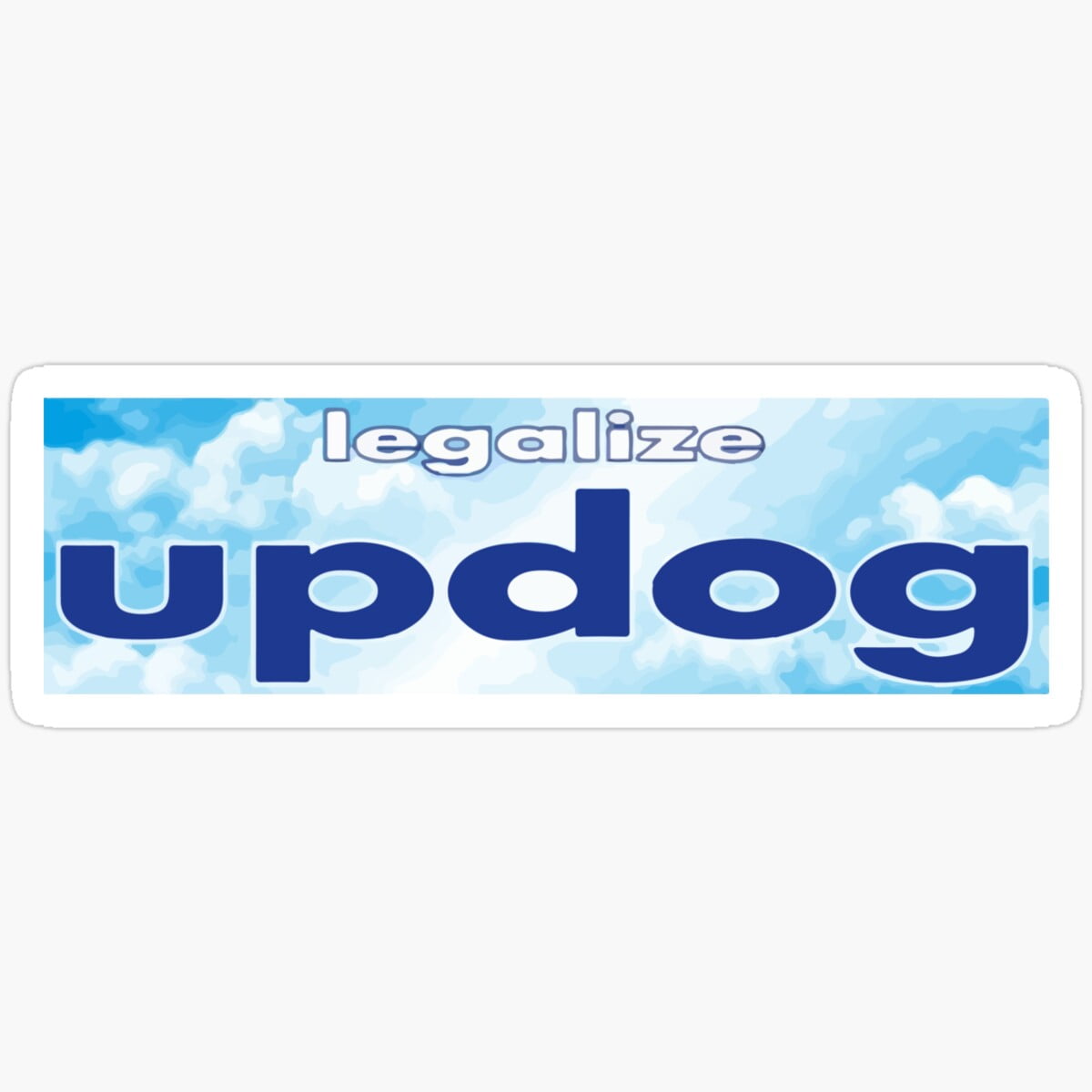 DOPASTICKER Legalize Updog Sticker, Waterproof Decal For Pet Lovers ...