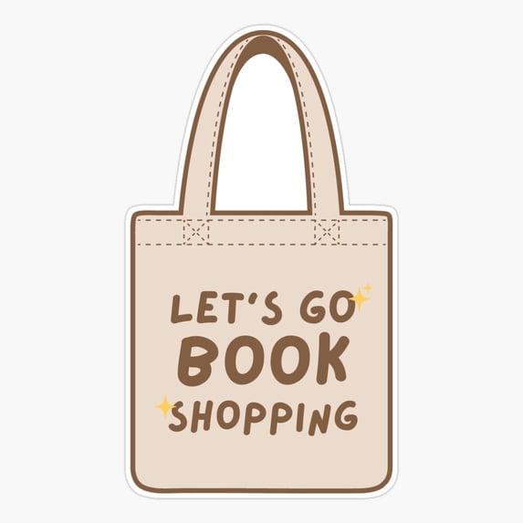 DOPASTICKER Let'S Go Book Shopping Cute Beige And Brown Tote Bag ...