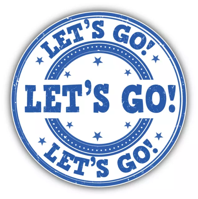 DOPASTICKER Let'S Go Grunge Rubber Car Sticker Phone Decal Water Bottle ...