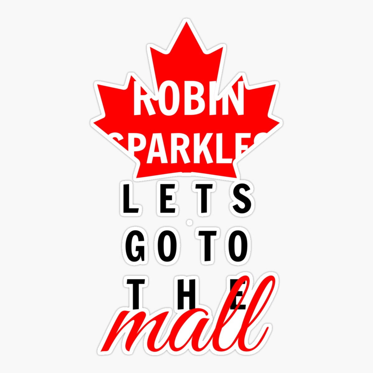 DOPASTICKER Lets Go To The Mall Sticker, Phone Sticker Car Stickers ...