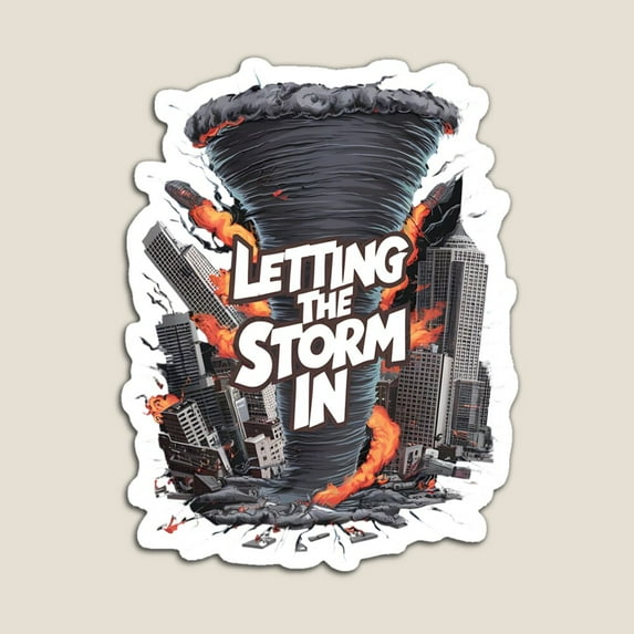 DOPASTICKER Letting The Storm In - Tornado Chaser - Storm Chaser ...