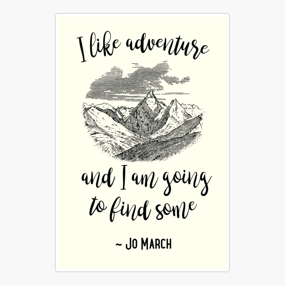 DOPASTICKER Little Women Quote Jo I Like Adventures And I Am Going To ...