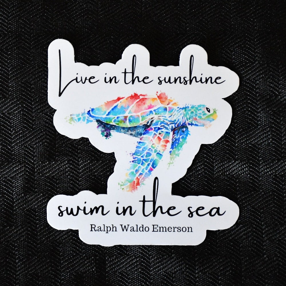 DOPASTICKER Live In The Sunshine Sticker, Ralph Waldo Emerson Quote ...