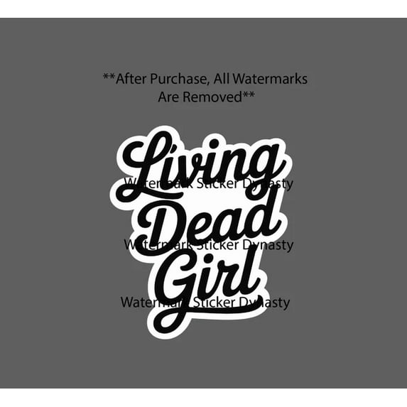 DOPASTICKER Living Dead Girl Sticker Quote Goth Gothic Sticker Phone ...