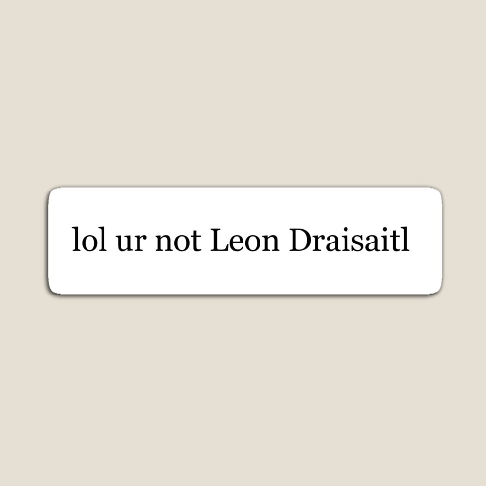 DOPASTICKER Lol Ur Not Leon Draisaitl Sticker Decorative Laptop, Phone ...