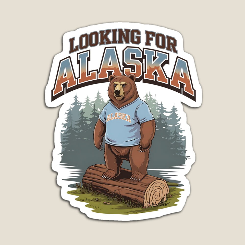 DOPASTICKER Looking For Alaska - Alaskan Adventure - Amazing Alaska ...