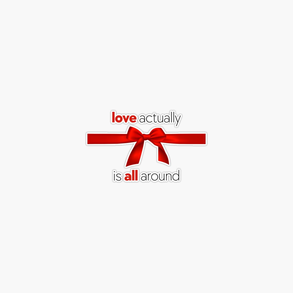 DOPASTICKER Love Actually Is All Around - Movie Quote Sticker, Phone ...