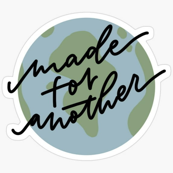 DOPASTICKER Made For Another World - Perfect Birthday Gift Everyone ...