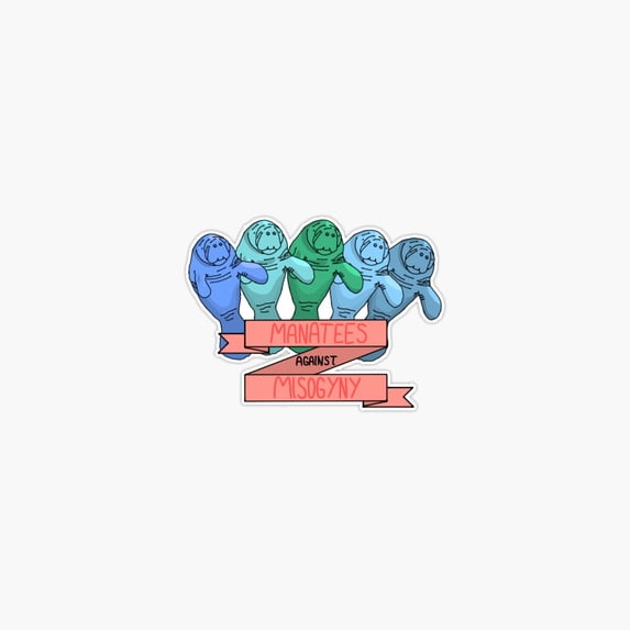 DOPASTICKER Manatees Against Misogyny Sticker, Phone Sticker Car ...