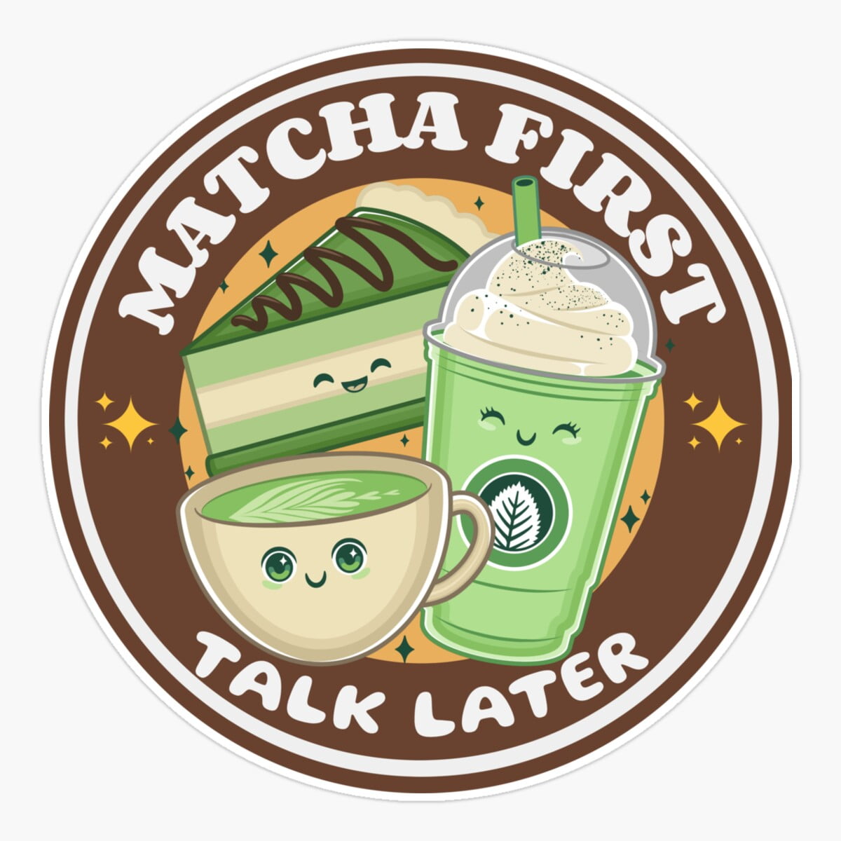 DOPASTICKER Matcha First Talk Later Sticker Design Sticker, Phone ...