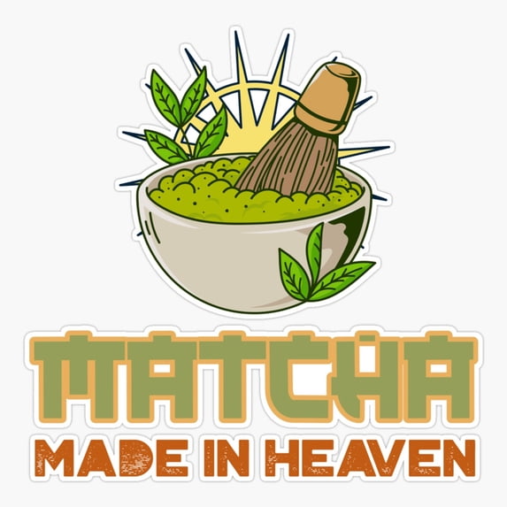 DOPASTICKER Matcha Made In Heaven Sticker Design Sticker, Phone Sticker ...