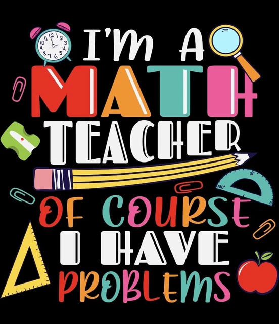 DOPASTICKER Math Teacher Sticker Of Course I Have Problems Silky Nerdy ...