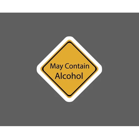 DOPASTICKER May Contain Alcohol Sticker Caution Warning Sticker Phone ...