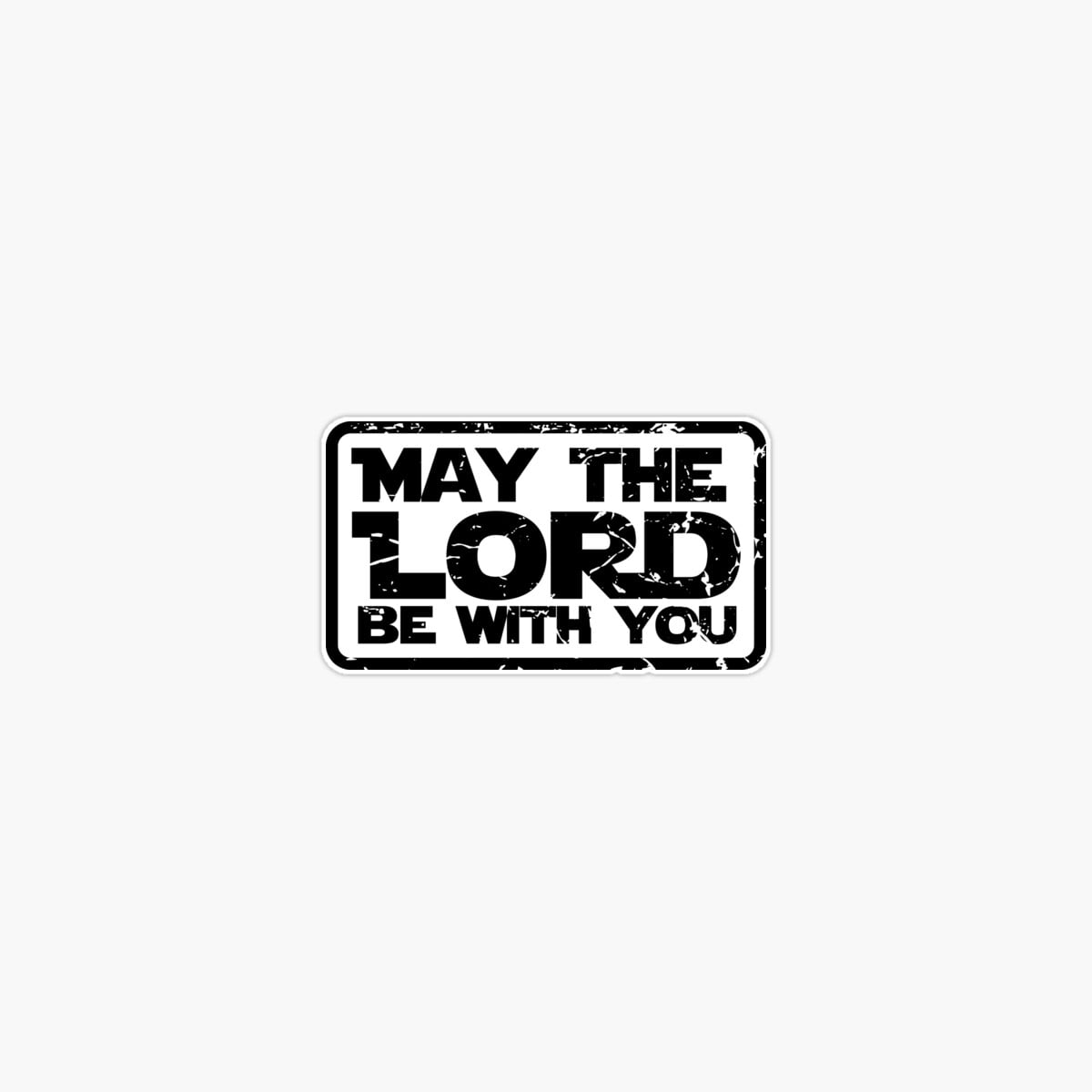 DOPASTICKER May The Lord Be With You Christian For Men Women Kid ...