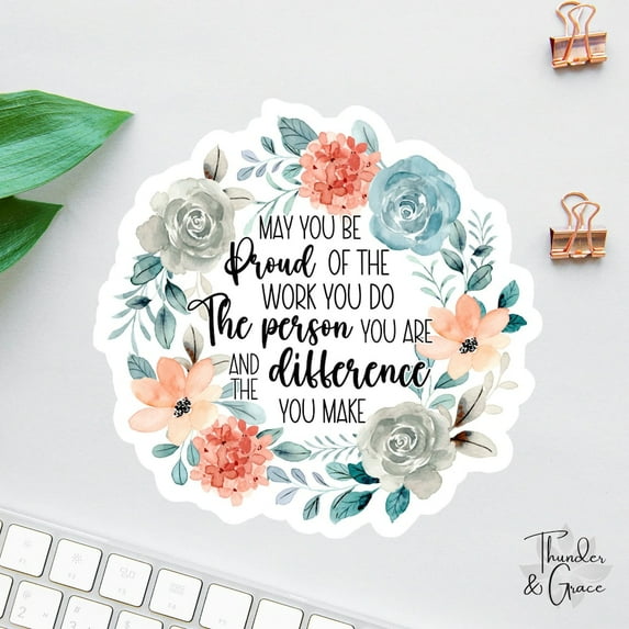 DOPASTICKER May You Be Proud Of The Work You Do, Ocial Worker, Words Of ...