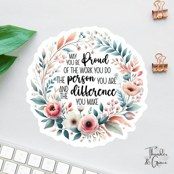 DOPASTICKER May You Be Proud Of The Work You Do Sticker, Social Worker ...