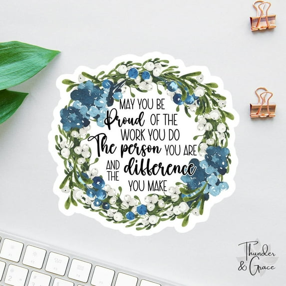 DOPASTICKER May You Be Proud Of The Work You Do Sticker, Social Worker ...