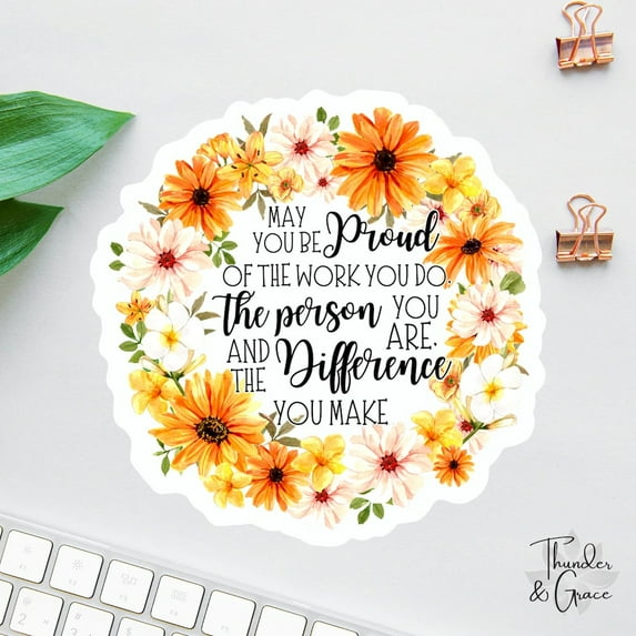 DOPASTICKER May You Be Proud Of The Work You Do Sticker, Social Worker ...