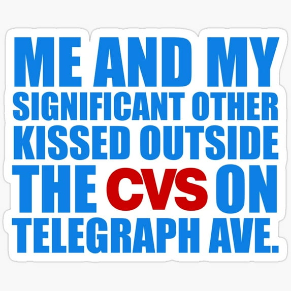 DOPASTICKER Me And My Stickerificant Other Kissed Outside The Cvs On ...